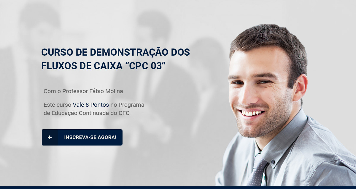 Curso de Demonstração dos Fluxos de Caixa (CPC 03) | Afixcode